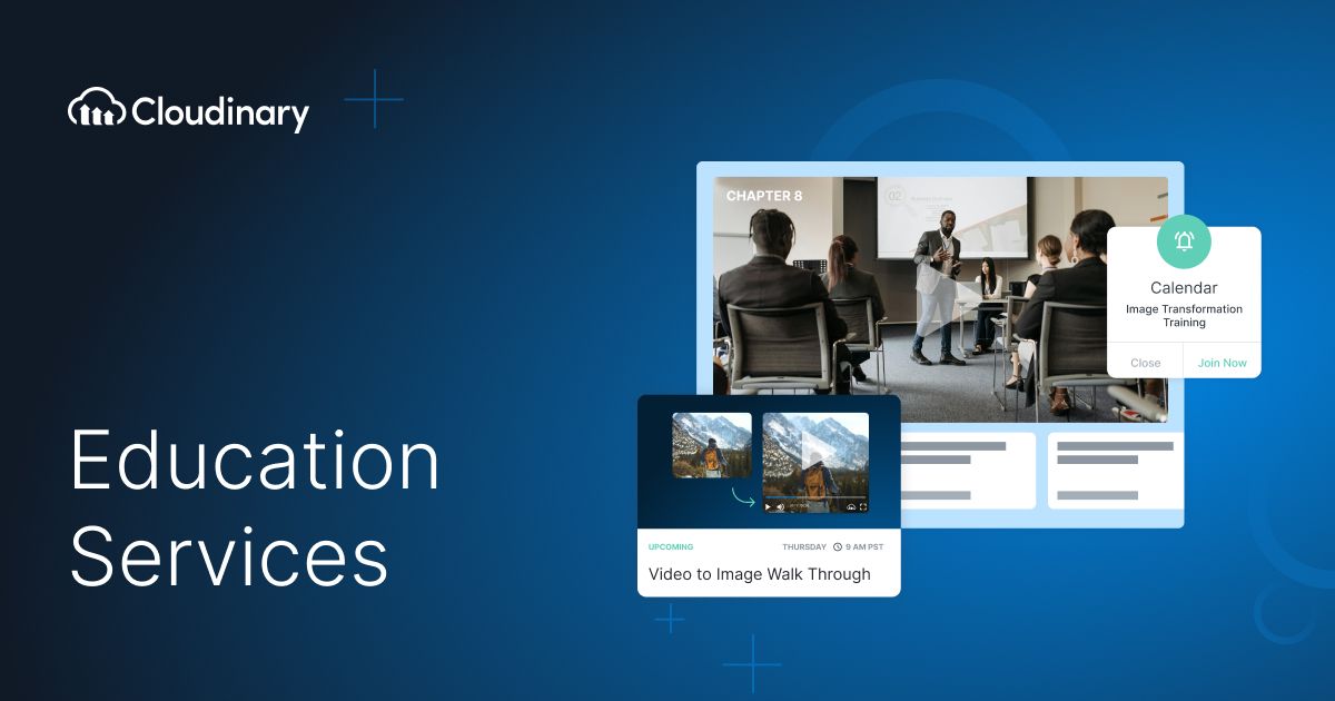 Education Services – Cloudinary